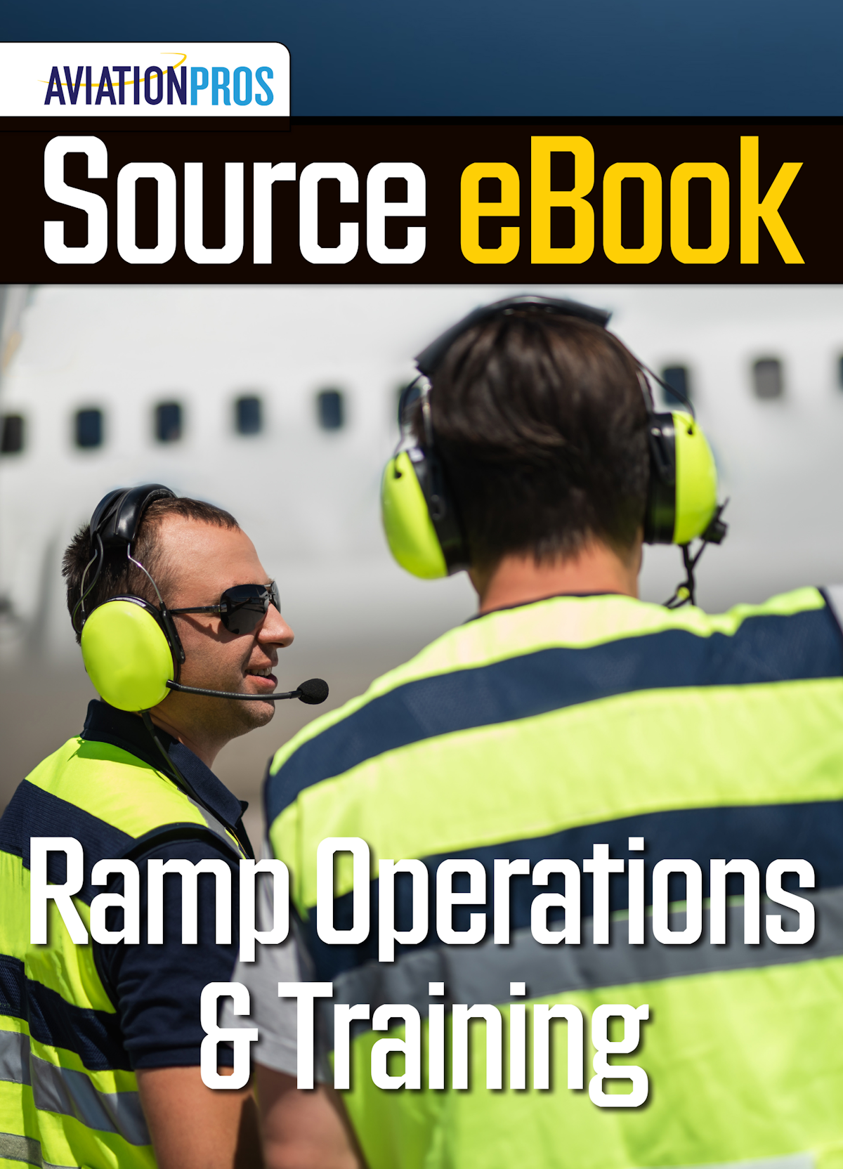 Ramp Operations & Training | Aviation Pros